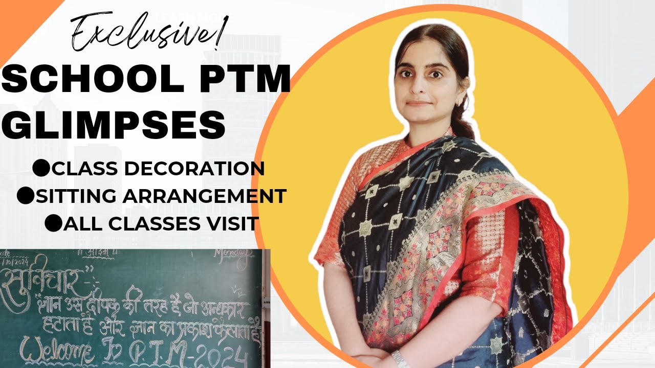 Glimpses of SCHOOL PTM || Along with advantages || Enjoy full school ...