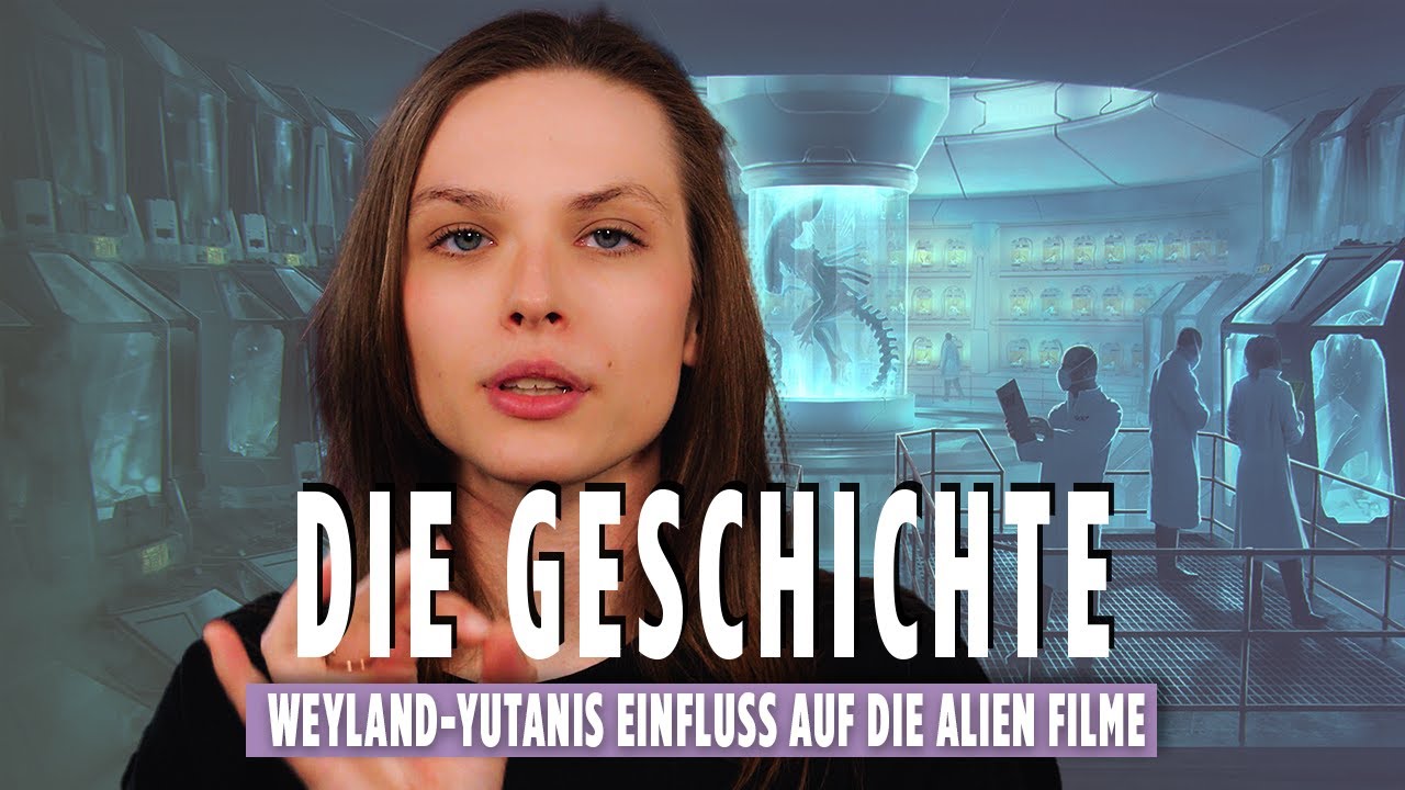 Der wahre Feind: WEYLAND-YUTANI - Entstehung & Timeline | #Alien Lore (Part 1) - YouTube