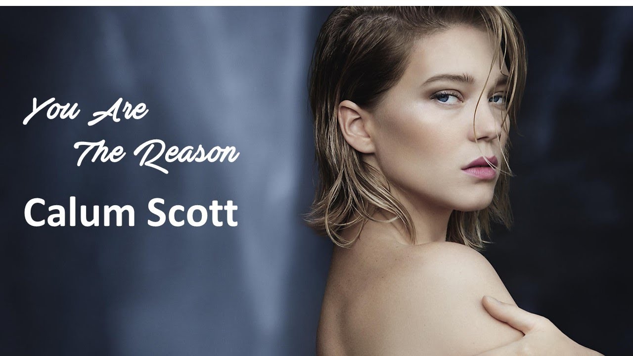 You Are The Reason - Calum Scott (tradução) HD - YouTube