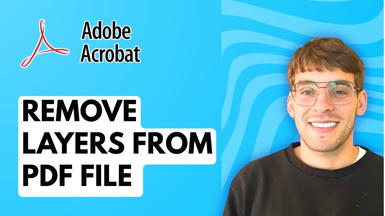 How to Remove Layers From PDF File Using Adobe Acrobat Pro DC [2026 ...