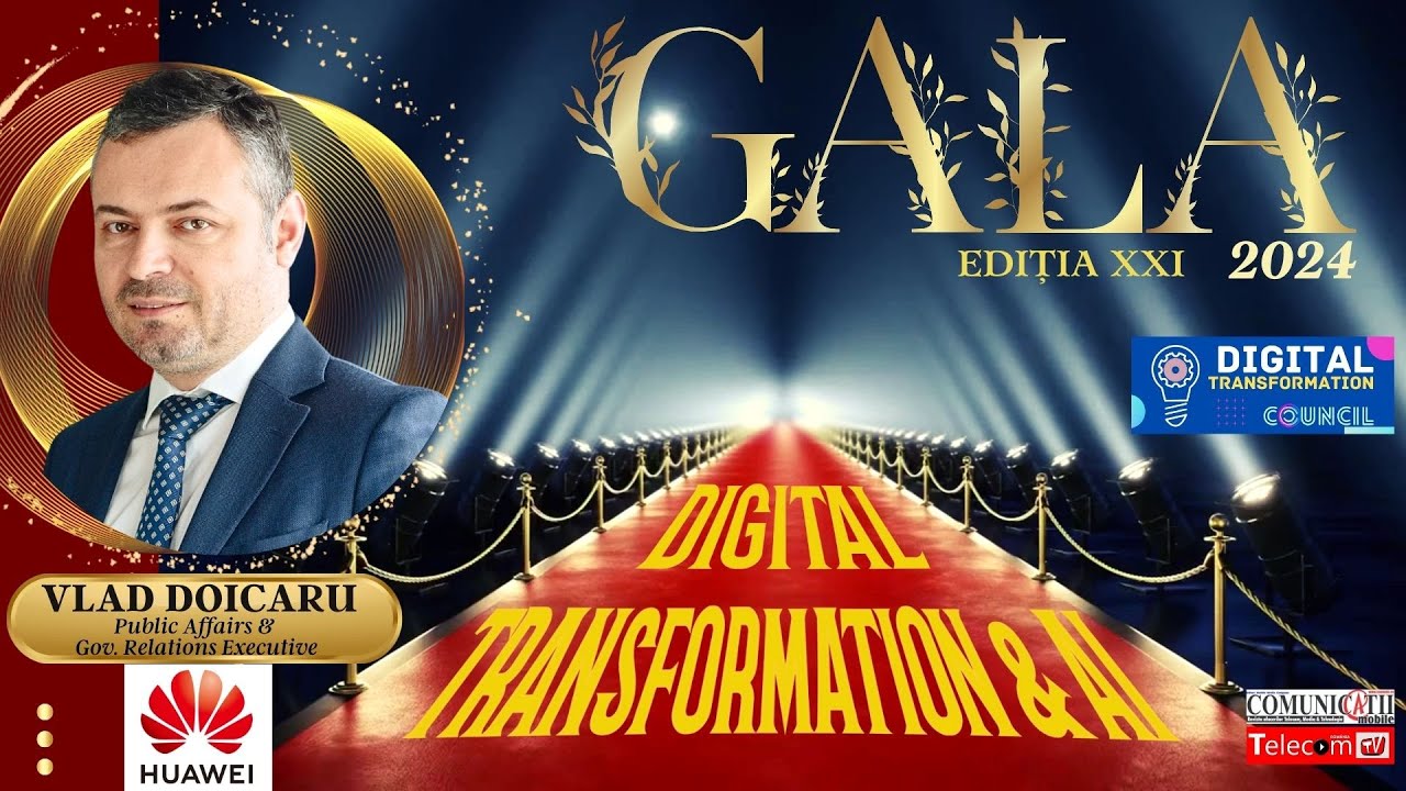 Vlad Doicaru, Huawei @ GALA DX & AI 2024: Transformare digitală în ...