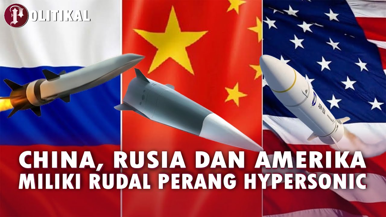 Perbandingan Jenis Rudal Hypersonic Rusia, China dan Amerika - YouTube