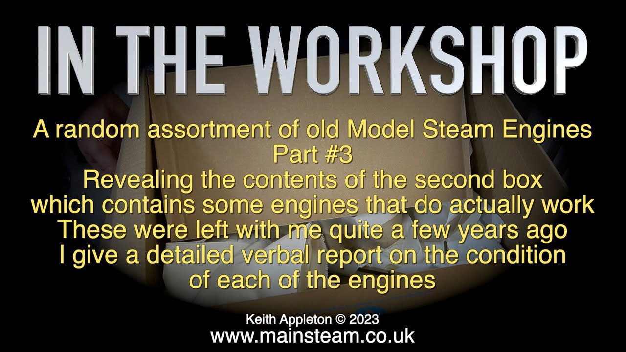 A COLLECTION OF OLD STEAM ENGINES - PART #3 - IN THE WORKSHOP - YouTube