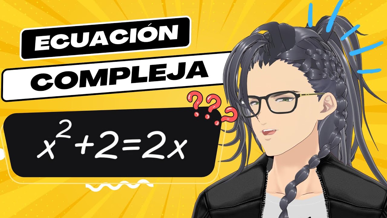 c-mo-resolver-ecuaciones-cuadr-ticas-complejas-hoy-por-el-m-todo-de