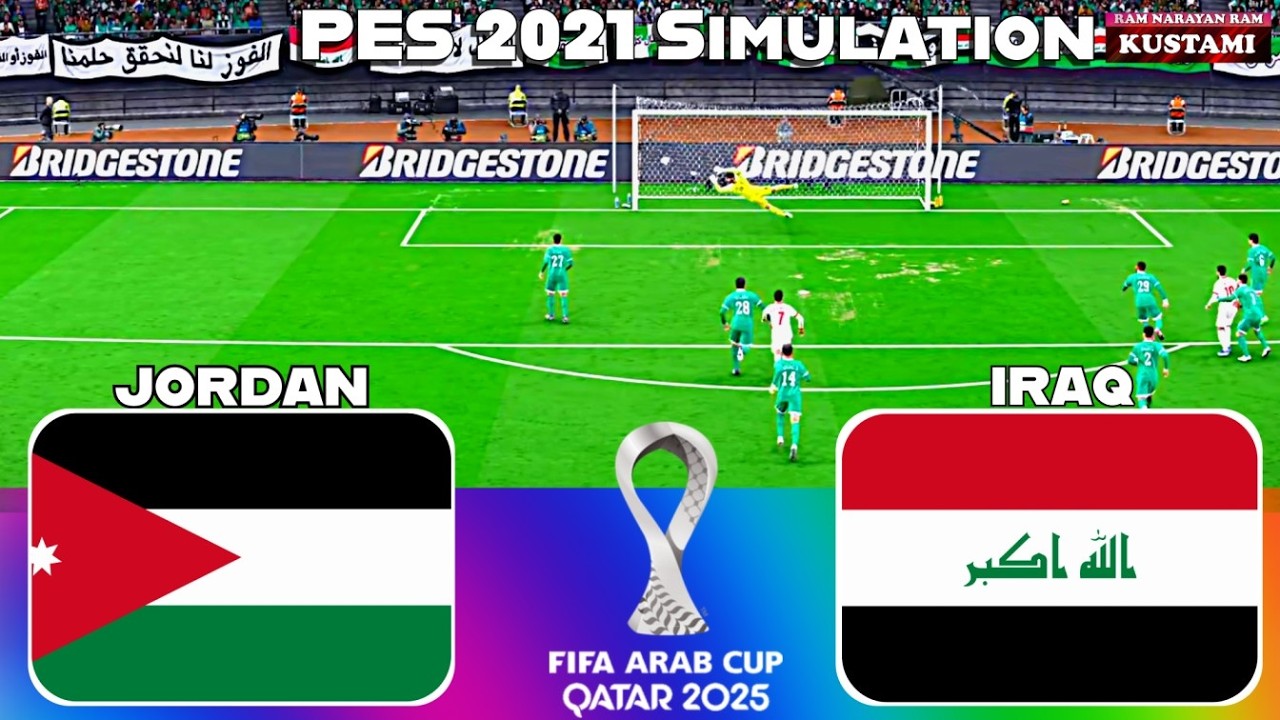Epic Arab Clash ! Jordan vs Iraq | FIFA Arab Cup 2025 | PES 2021 ...