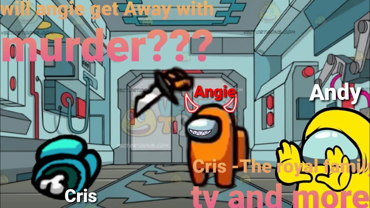 Angie gets away with murder!!! W /Andy and angie - YouTube