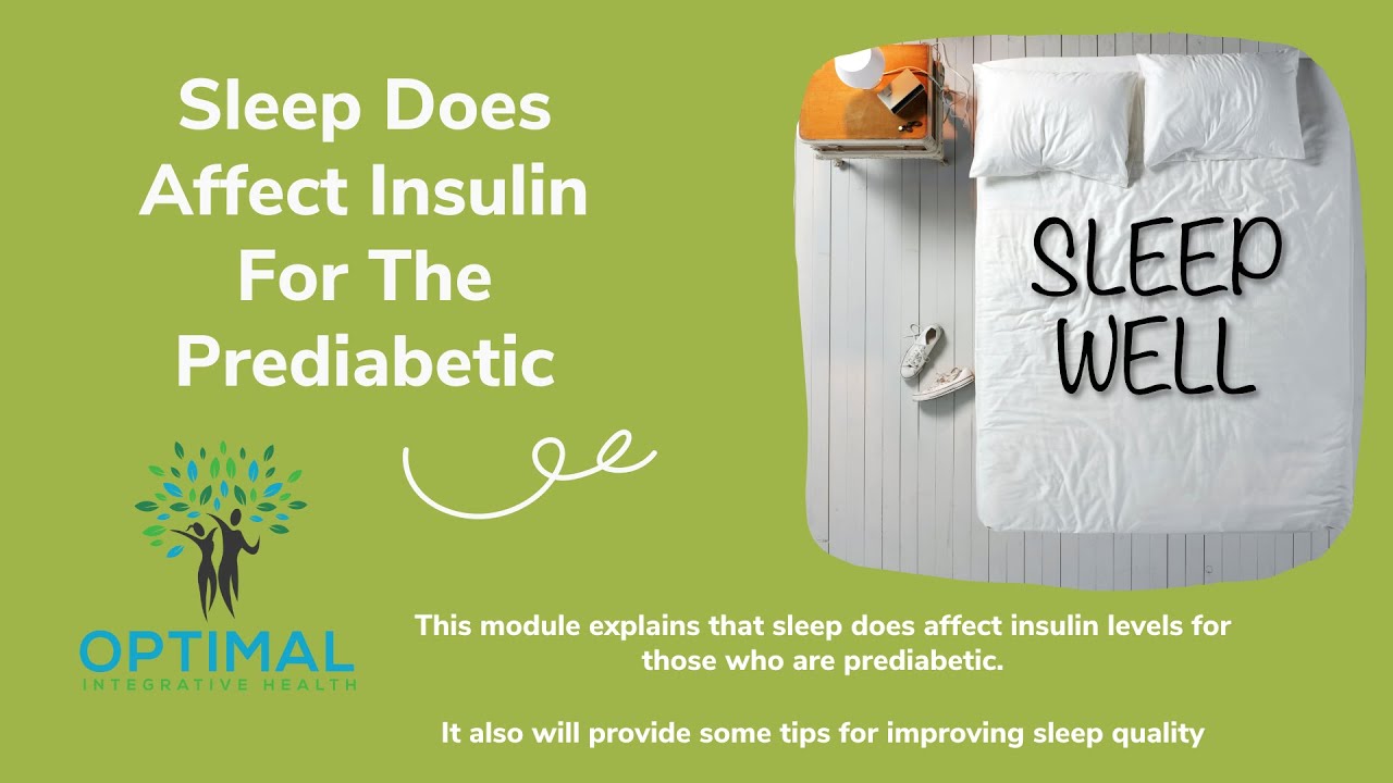 M14 The Murray Method How Sleep Affects Insulin For the Prediabetic ...