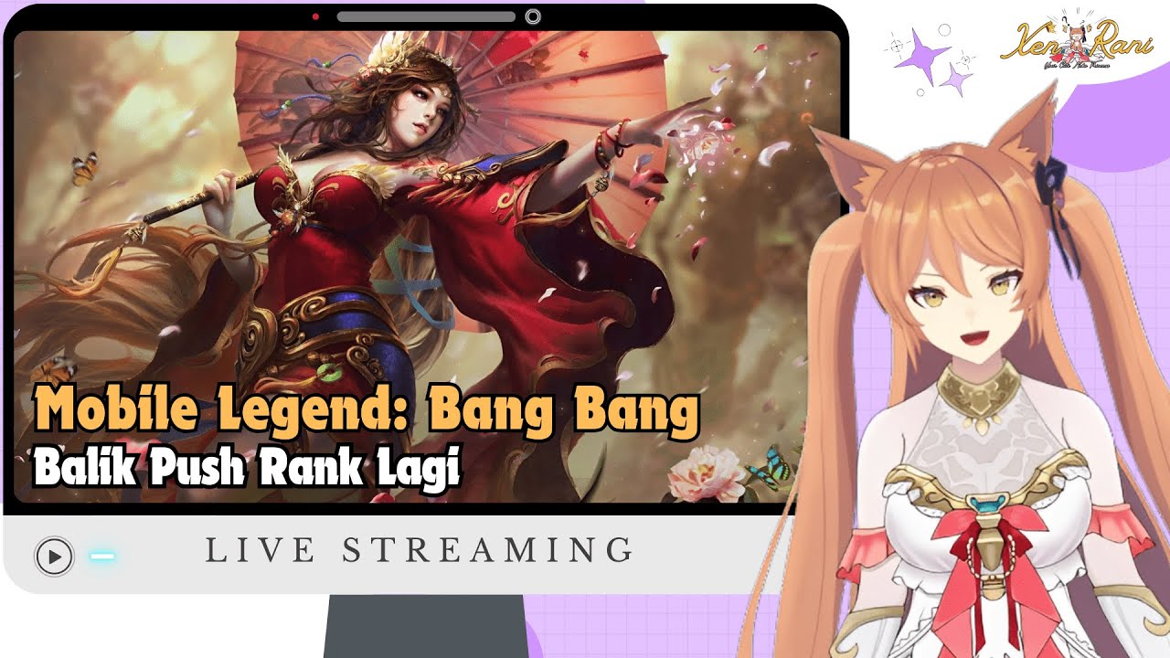 【Mobile Legend】KATANYA MAU GANTI SEASON | Xen'Rani - YouTube