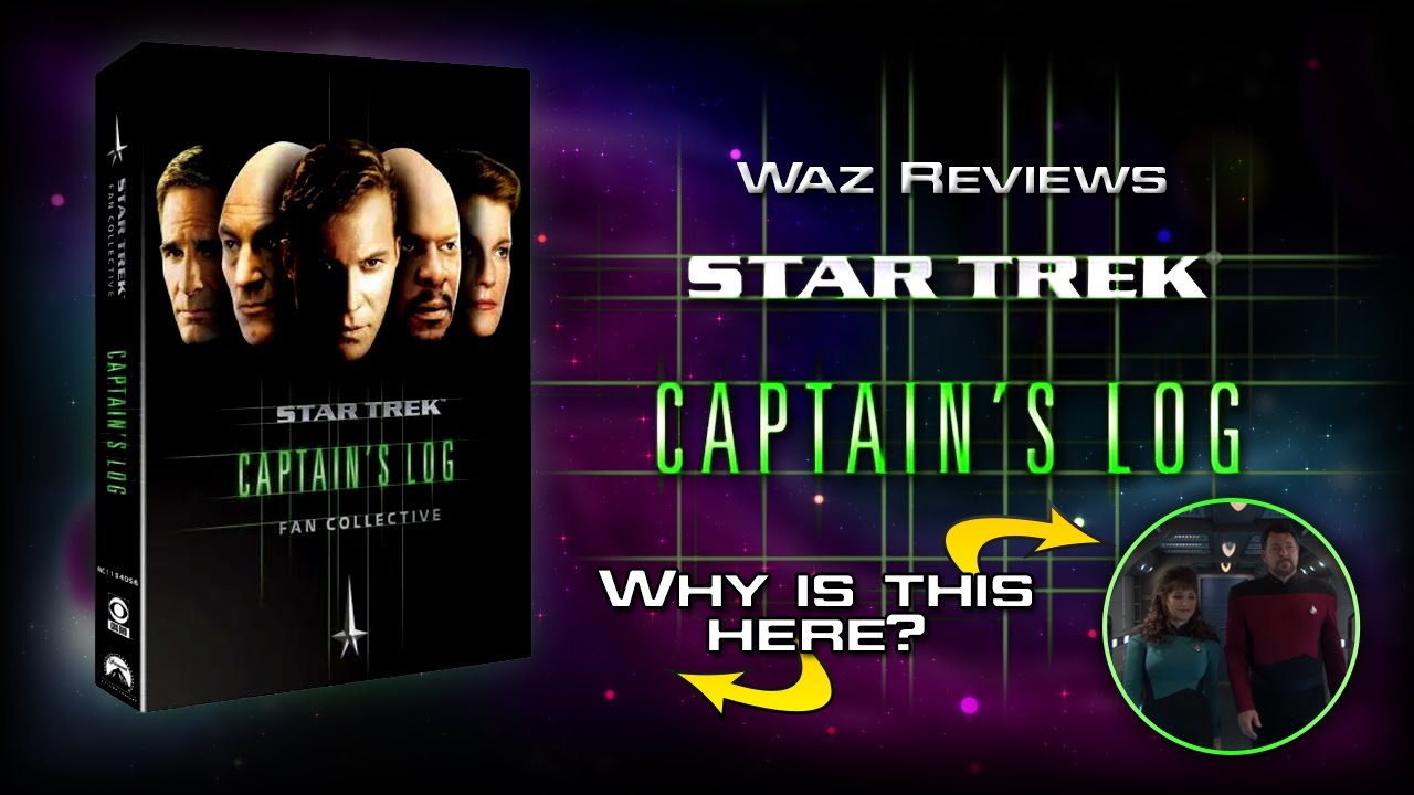 WHY IS "THESE ARE THE VOYAGES" IN HERE?! | Waz Reviews Star Trek ...