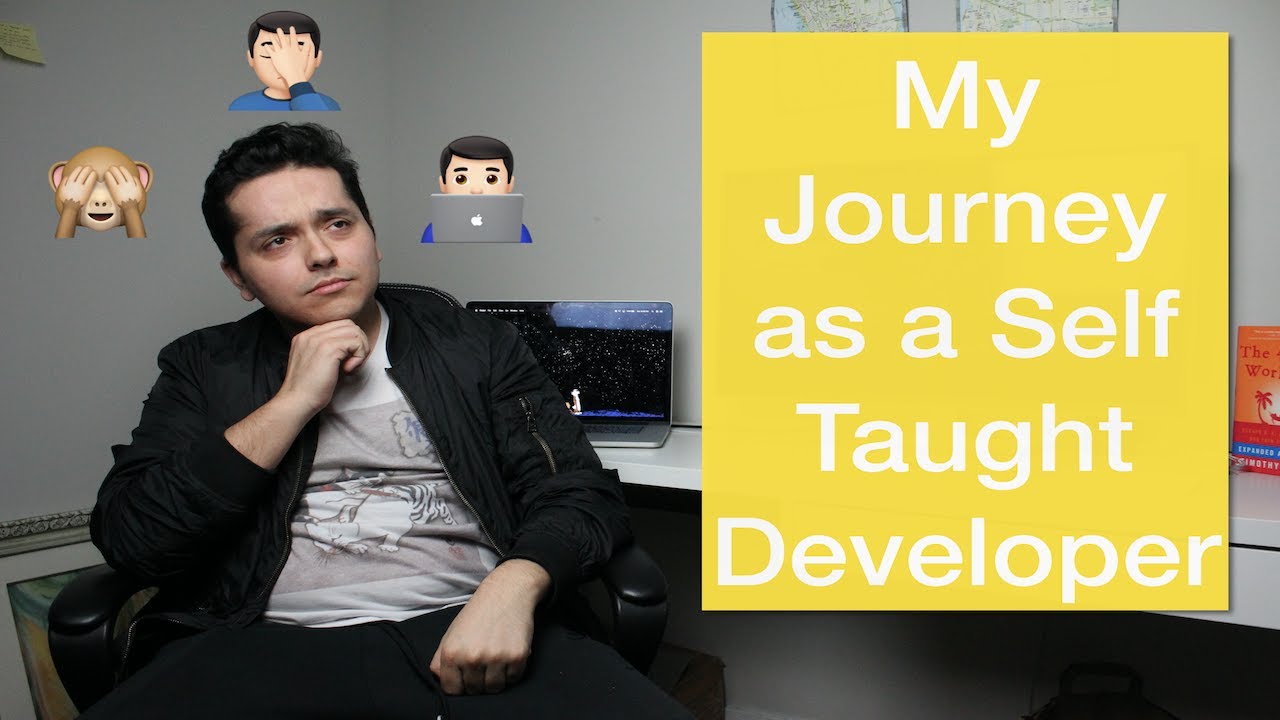 My Journey as a Self Taught Developer - YouTube