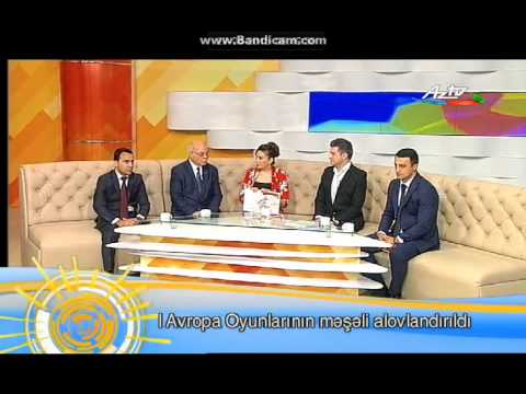 İlk Avropa Oyunlarının məşəli alovlandırıldı / AZTV - Səhər proqramı 27.04.2015