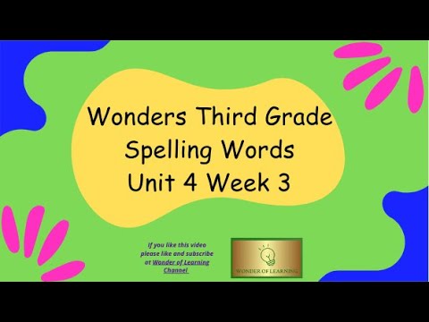 Wonders 3rd Grade Unit 4 Week 3 Spelling - YouTube