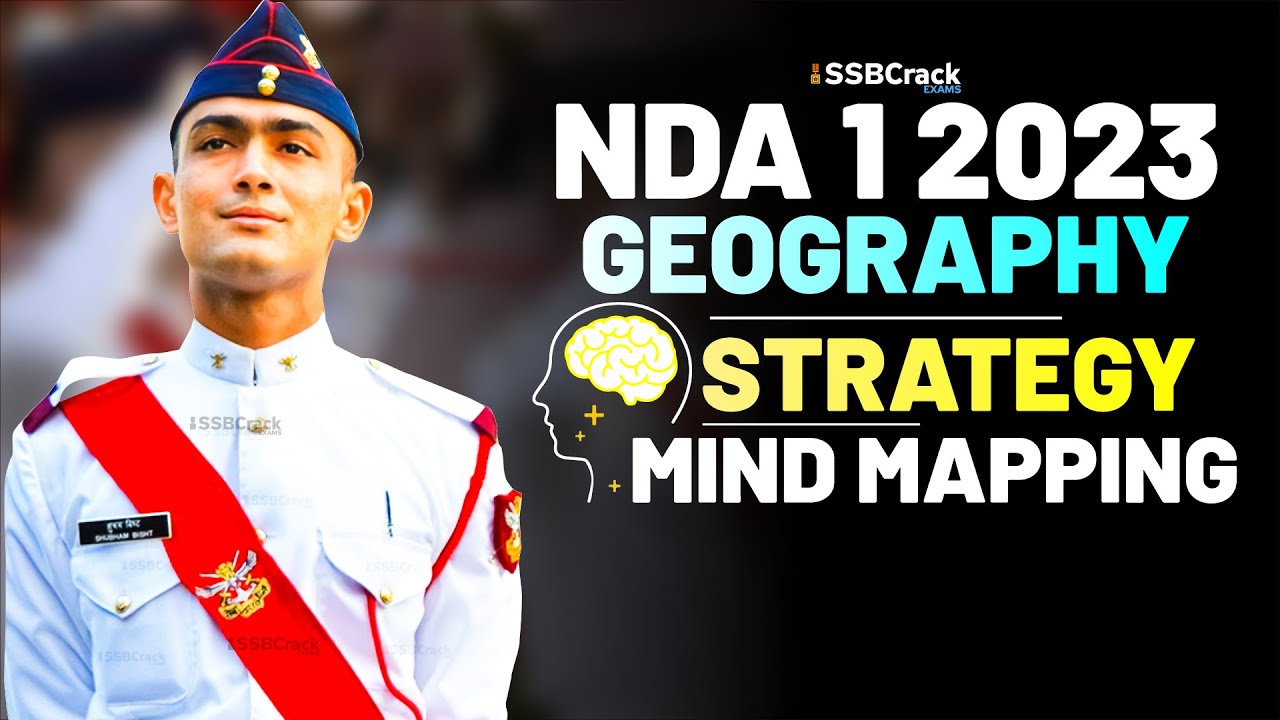 NDA 1 2023 Exam Geography Complete Study Plan & Mind Mapping - YouTube