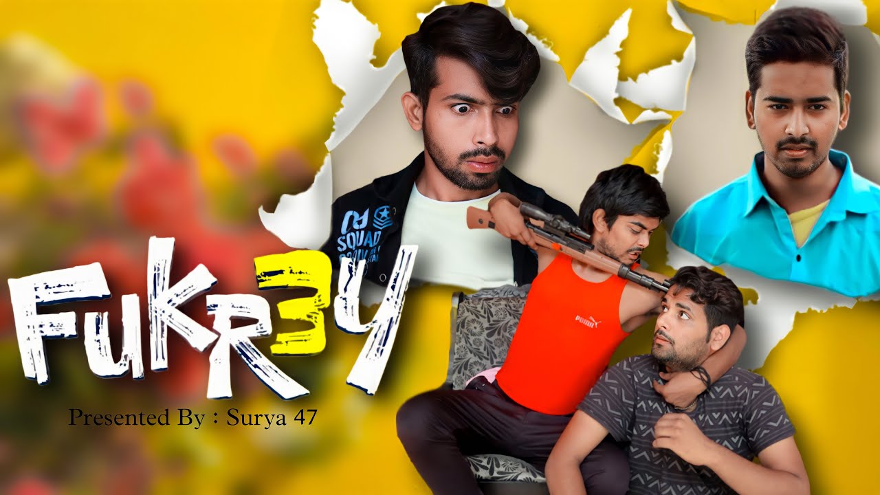 Fukrey 3 ☺️ | फुकरे 3 | Surya 47 - YouTube