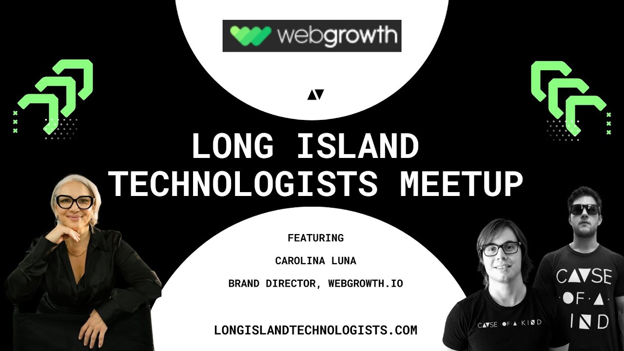 Long Island Technologists Meetup ft. Carolina Luna | Finding Your WHY ...