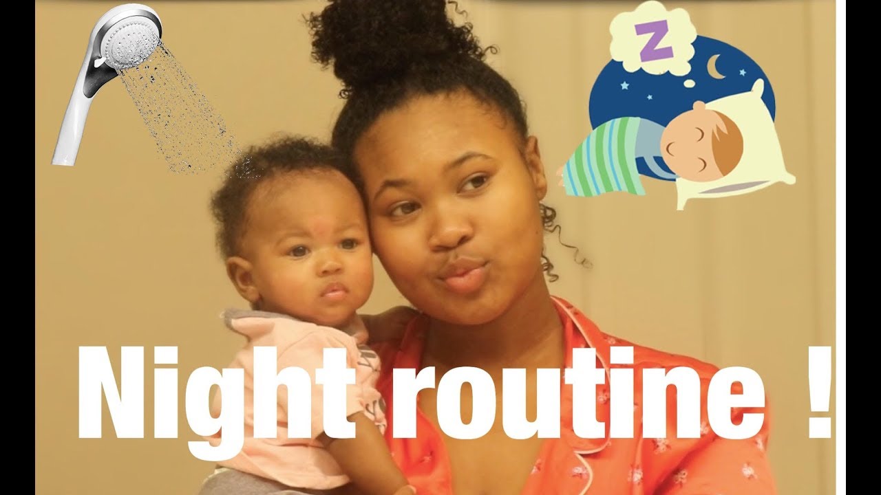 TEEN MOM & BABY NIGHT TIME ROUTINE - YouTube