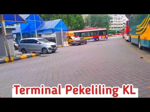 TERMINAL BUS PEKELILING KUALA LUMPUR - Mas Rukanz - YouTube