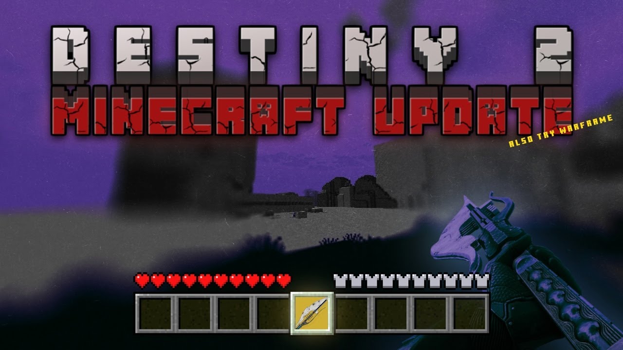 Destiny 2 MINECRAFT UPDATE???!?!?!?!?!?!!?!?!?!??!!?!?!?!?!?!?!? - YouTube