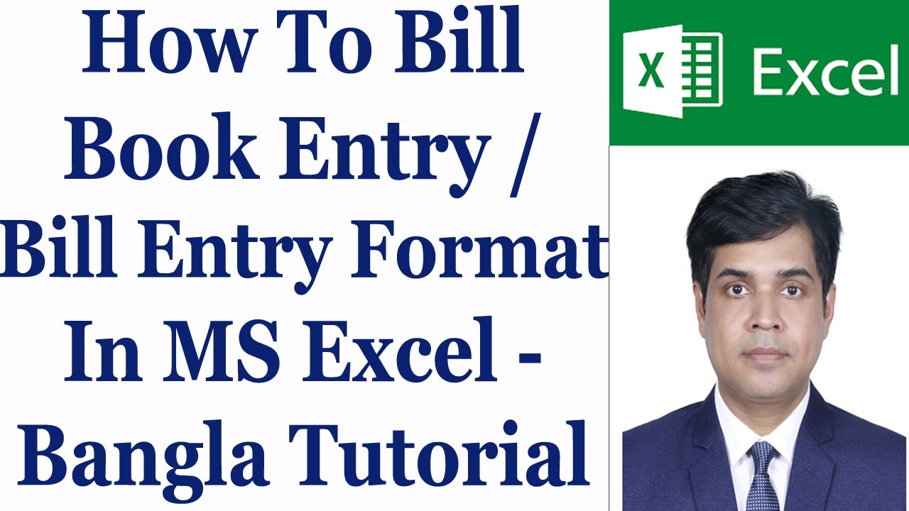 How To Bill Book Entry / Bill Entry Format In MS Excel - Bangla - YouTube