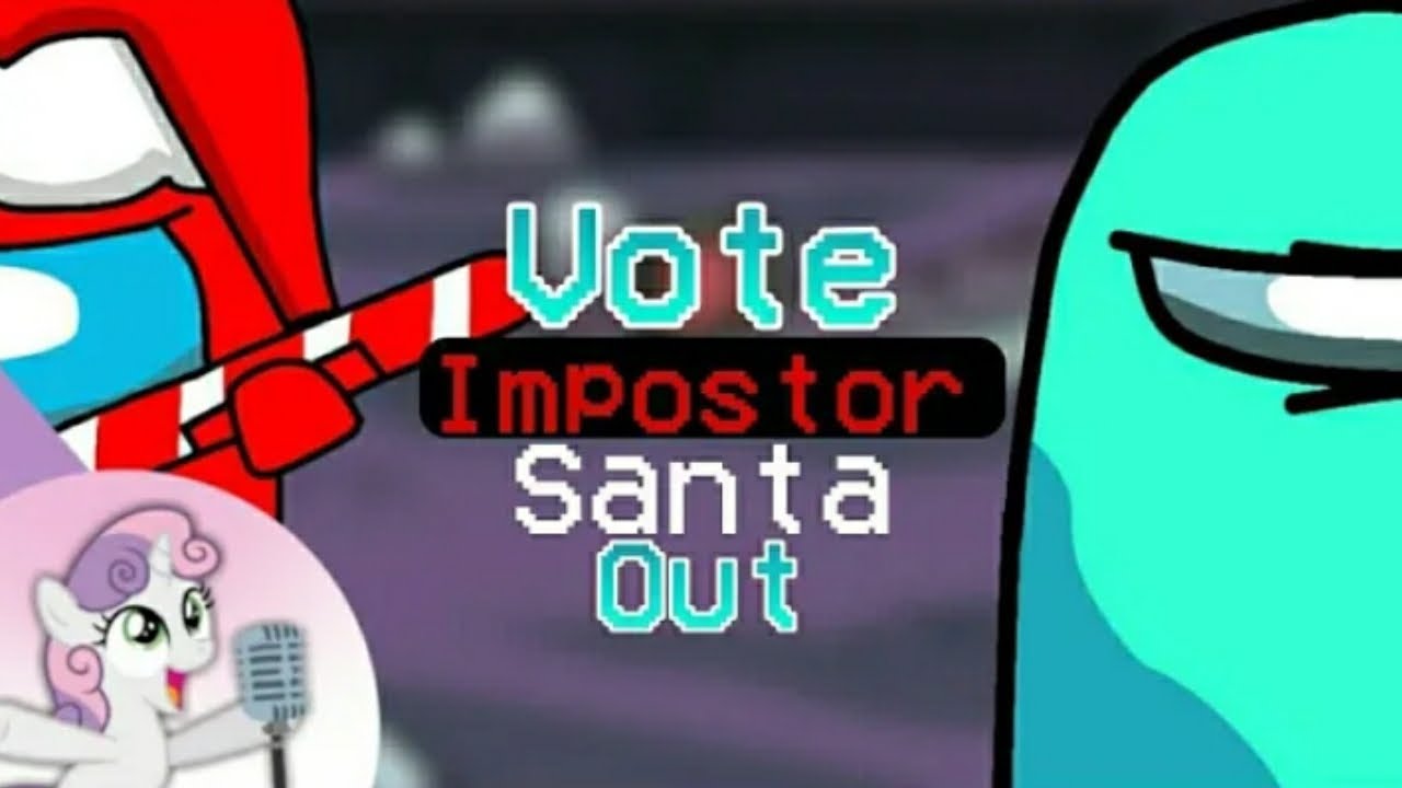 [REUPLOADED] Raymond Kold x Gamingly - Vote Impostor Santa Out (By ...