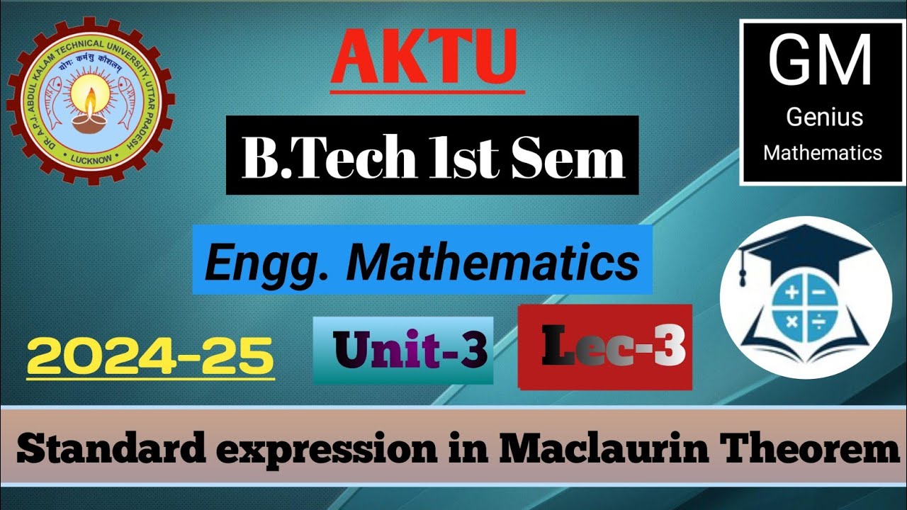 Unit-3 | Lec-3 | Standard Expression | Standard Expression in maclaurin ...
