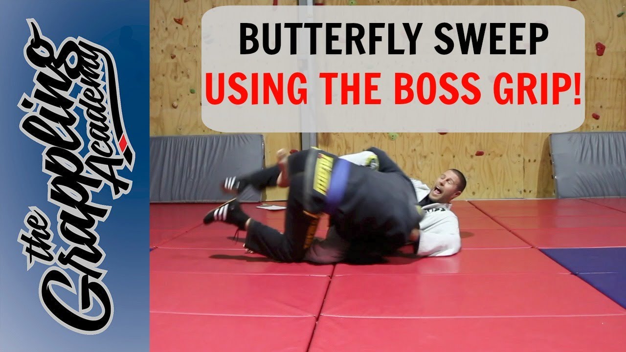 Butterfly Sweep Using A Boss Grip! - YouTube