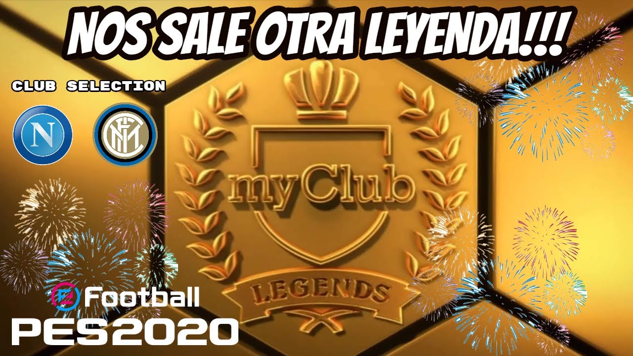 PES 2020 MY CLUB #21 NOVEDADES + LEYENDA PARA DESPEDIR EL AÑO!!! - YouTube