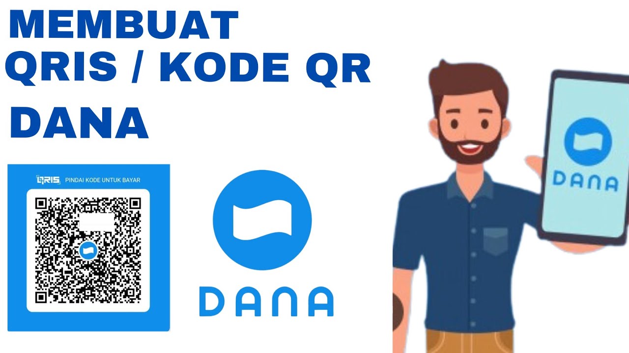 Cara Buat QRIS / Kode QR Dana Terbaru - YouTube