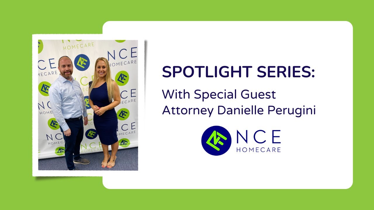 NCE Homecare Spotlight: Attorney Danielle Perugini - YouTube