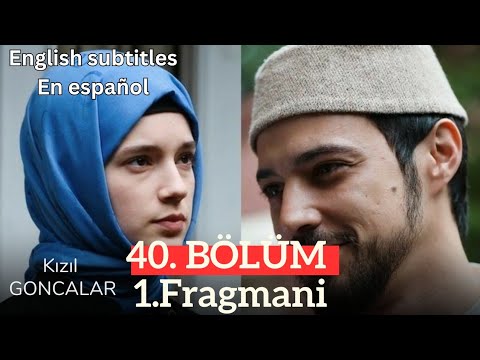 Kizil Goncalar Episode 40 Trailer 1| Turkish drama English subtitles ...
