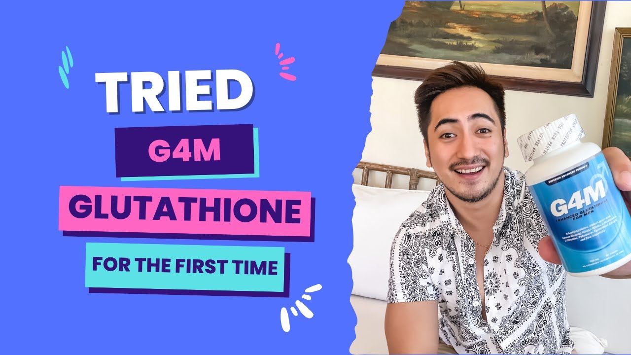 TRIED THE G4M GLUTATHIONE FOR THE FIRST TIME - YouTube