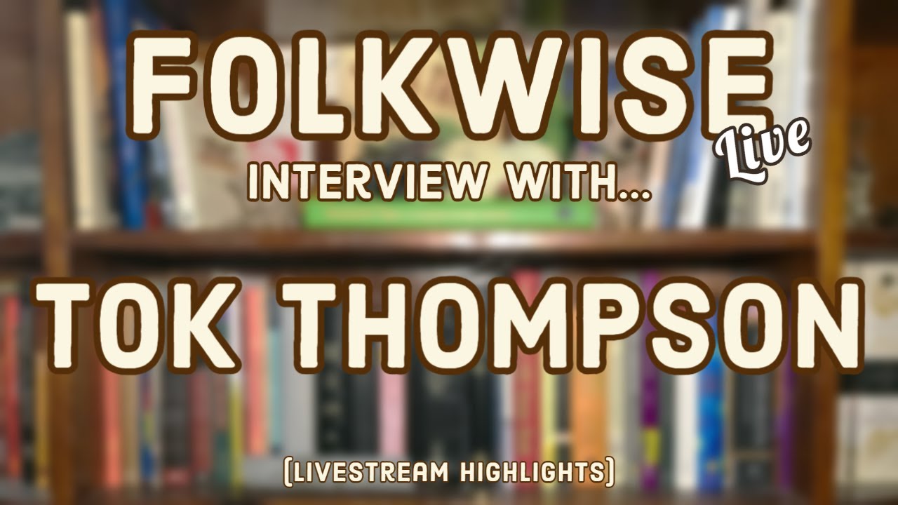 Folkwise Interviews Dr. Tok Thompson - YouTube