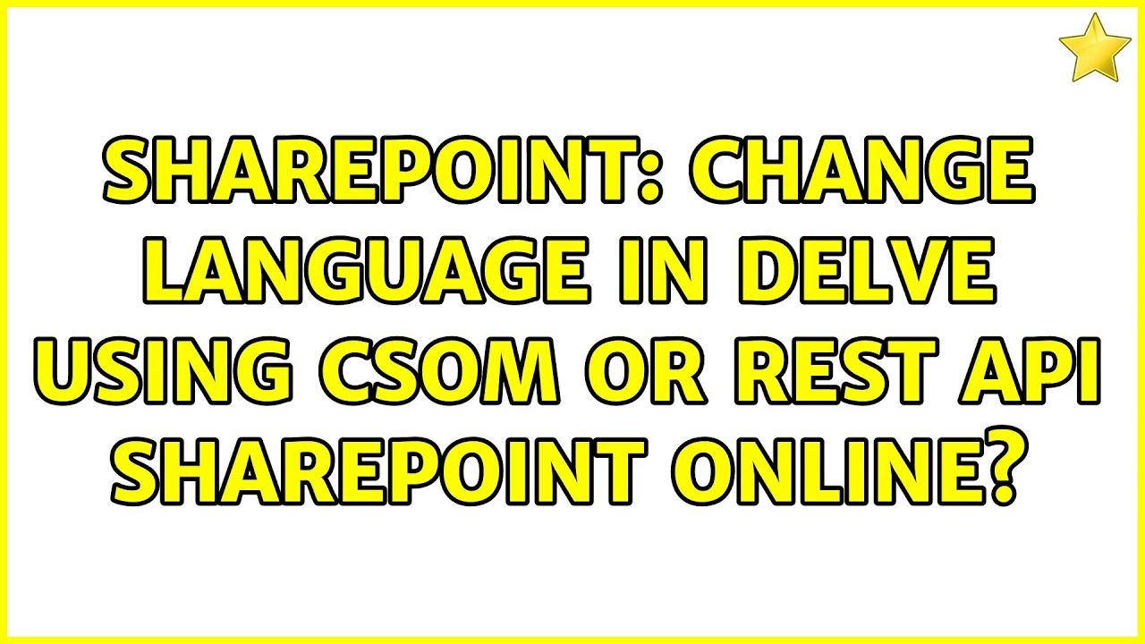 Sharepoint Change Language In Delve Using CSOM Or REST Api Sharepoint Sharepoint Change Language In Delve Using CSOM Or REST Api Sharepoint