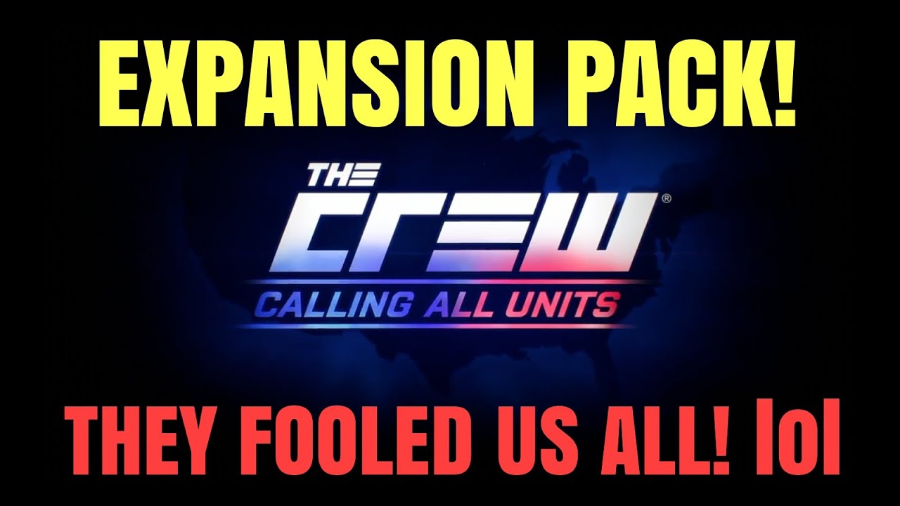 CALLING ALL UNITS || THE CREW 2016 EXPANSION || ANNOUNCED! - YouTube