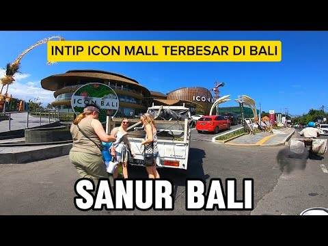 INTIP ICON MALL TERBESAR DI BALI ! SANUR BALI | MOTOVLOG - YouTube