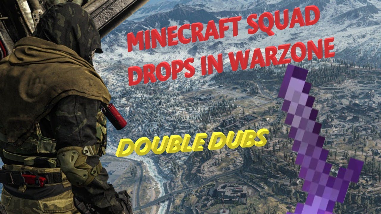 Call of Duty Warzone DoubleDub w/ the Minecraft Squad - YouTube