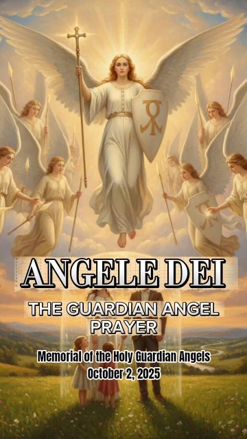 Catholic Prayer: Angel of God (Angele Dei) - The Guardian Angel Prayer ...