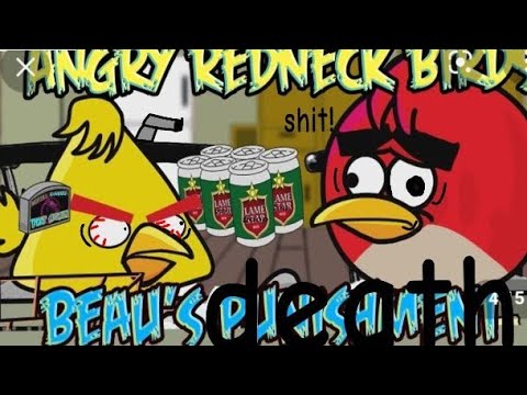 YTP:angry redneck birds:Beau dies - YouTube