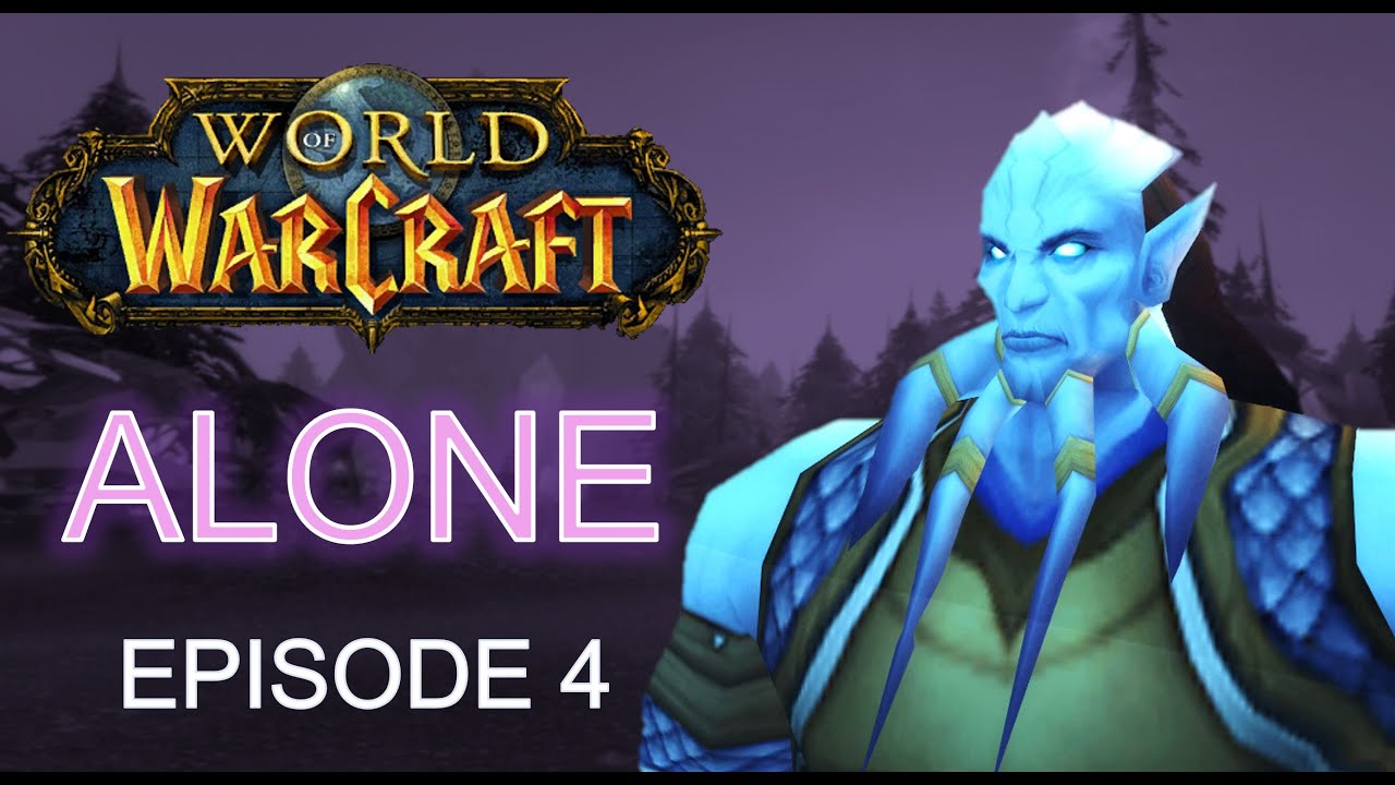 Surviving ALONE on Azuremyst Isle! | World of Warcraft ALONE Ep. 4 ...