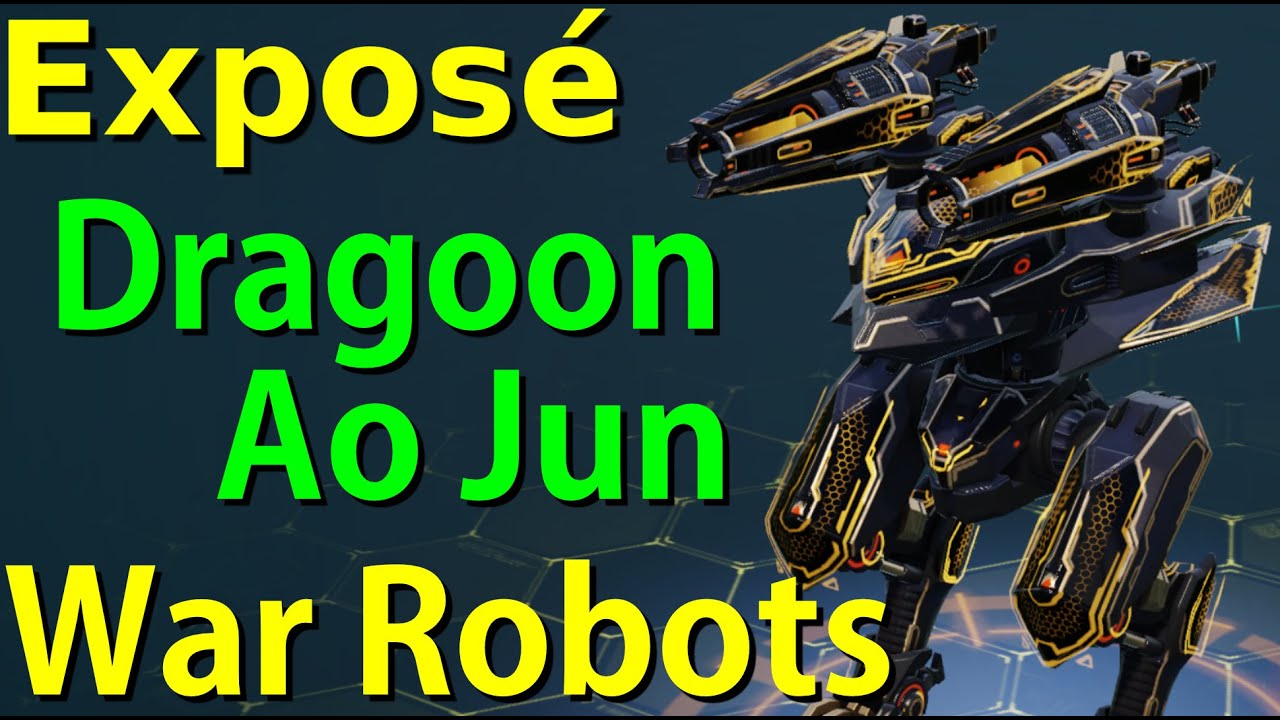 War Robots Exposé: The Ultimate Dragoon Jun - YouTube