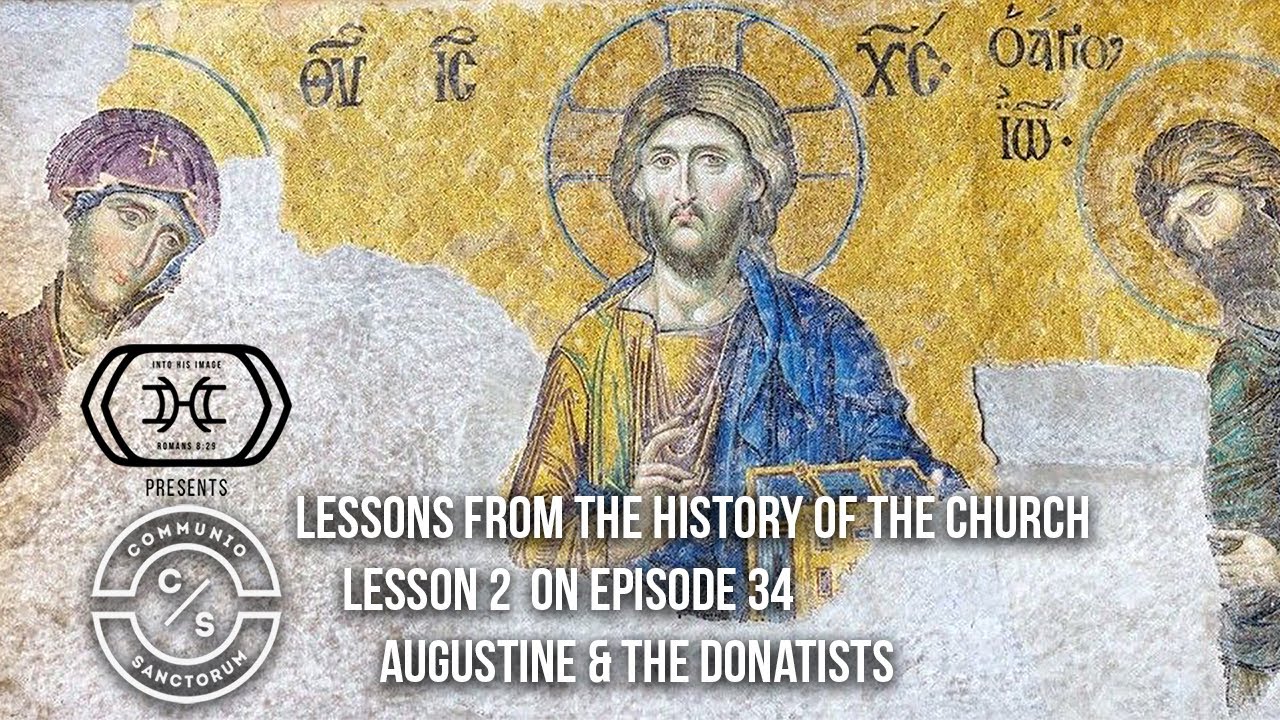 02 Lessons - Augustine & The Donatists - YouTube