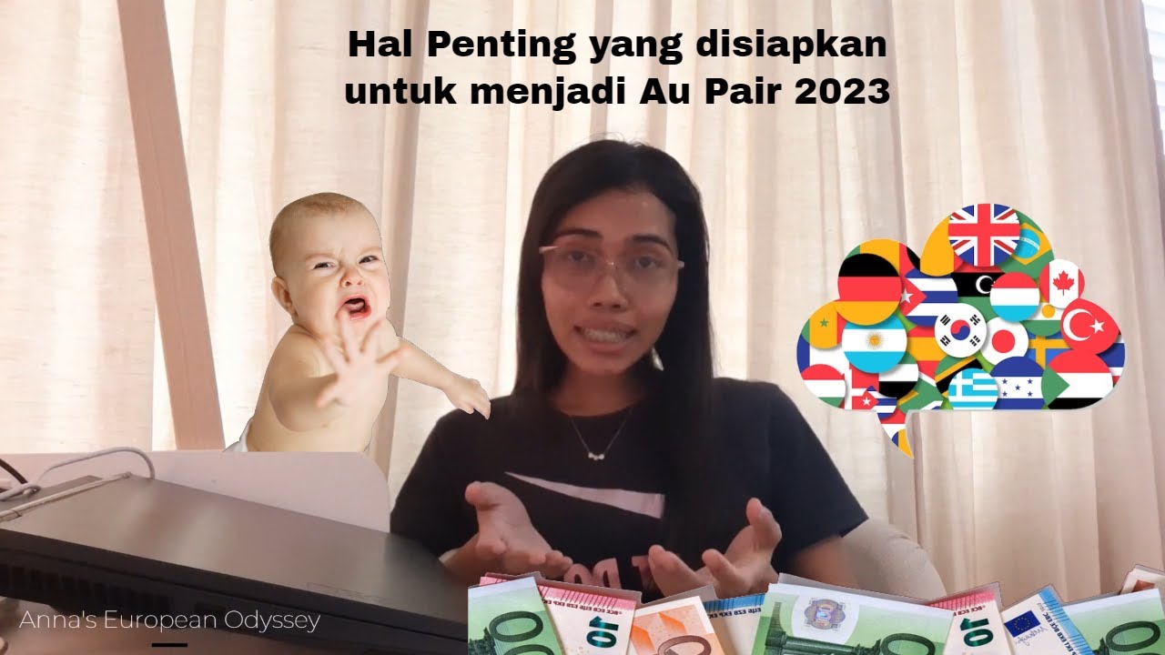 Persiapan menjadi Au Pair 2023 | Ada yang lebih krusial! cultural care - au pair life - YouTube