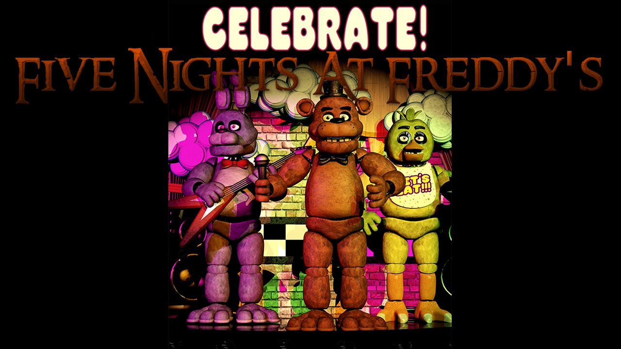 Celebrate Good Times - Five Nights At Freddy's Ep. 2 (Night 2) - YouTube