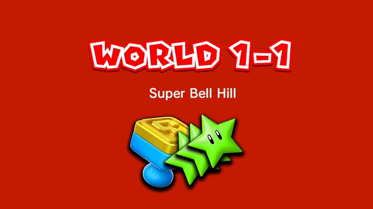 ★World 1-1★ Super bell hill ★Super Mario 3D world★ - YouTube