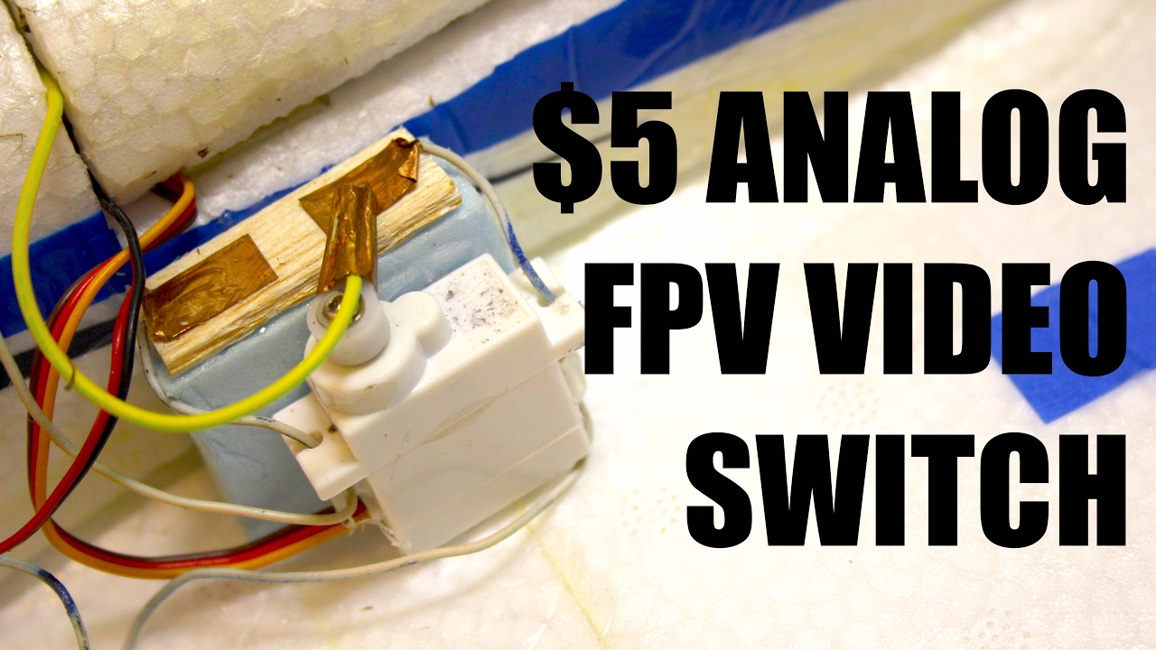DIY: $5 Analog FPV Video Switch - YouTube