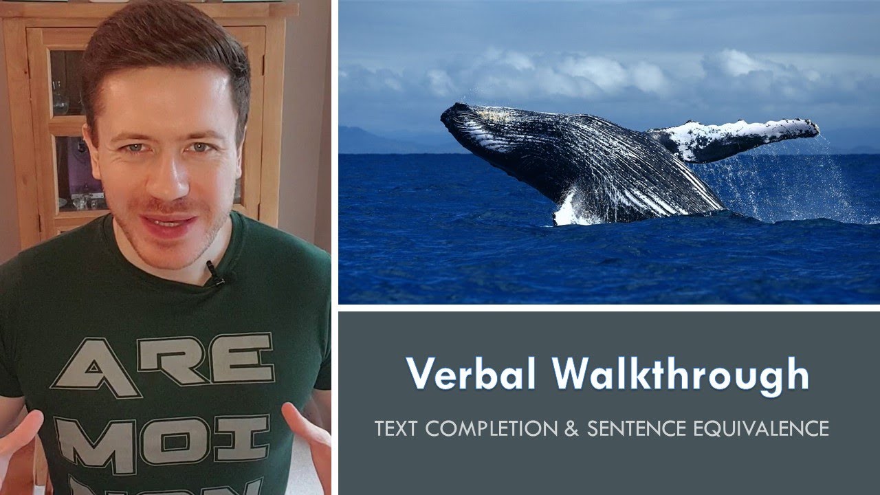 Verbal GRE Walkthrough: Text Completion and Sentence Equivalence (340 ...