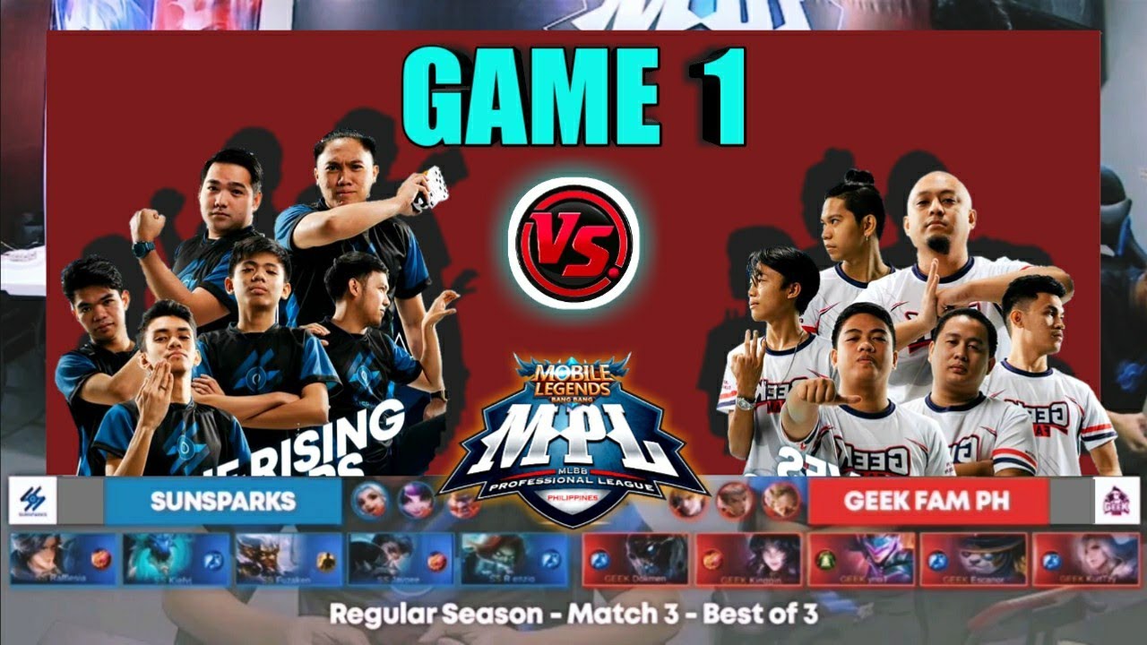 Game1 Sunsparks VS Geek Fam PH | MPL Philippines Season 4 - YouTube