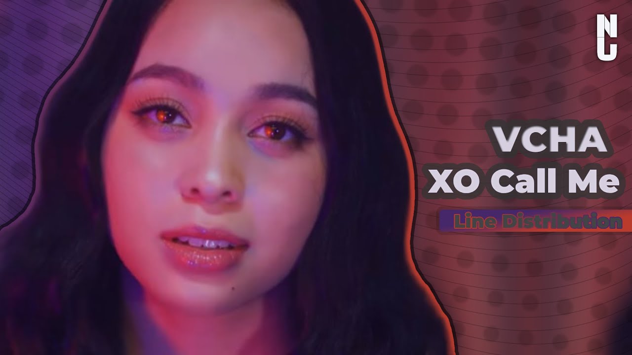 [VCHA] XO Call Me ⤳ Line Distribution Fuji - YouTube