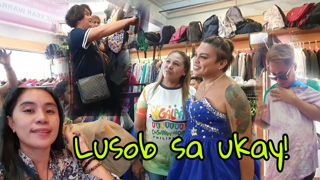 Lusob kami sa ukay @reafeelingera - YouTube