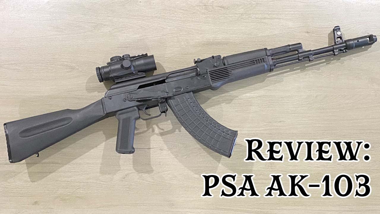 Review: PSA AK-103 - YouTube
